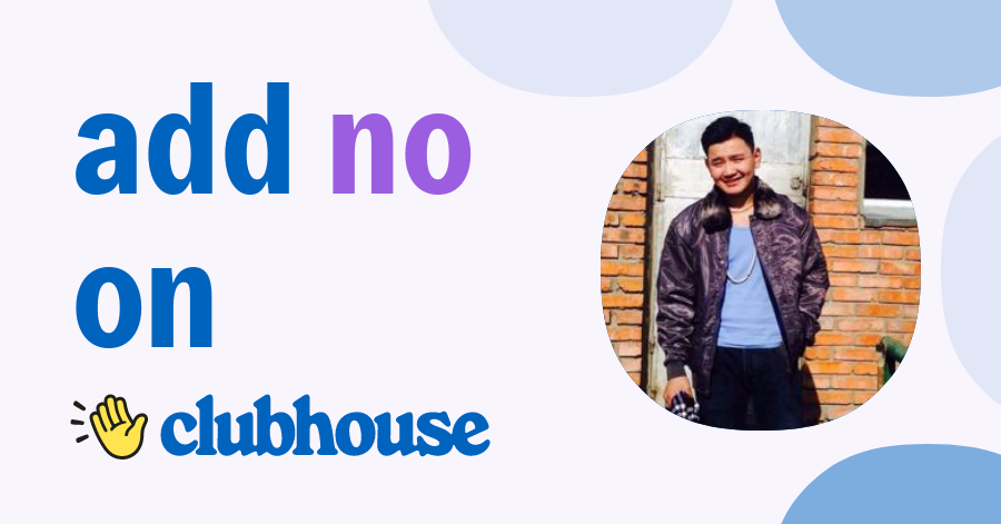 NO - Clubhouse